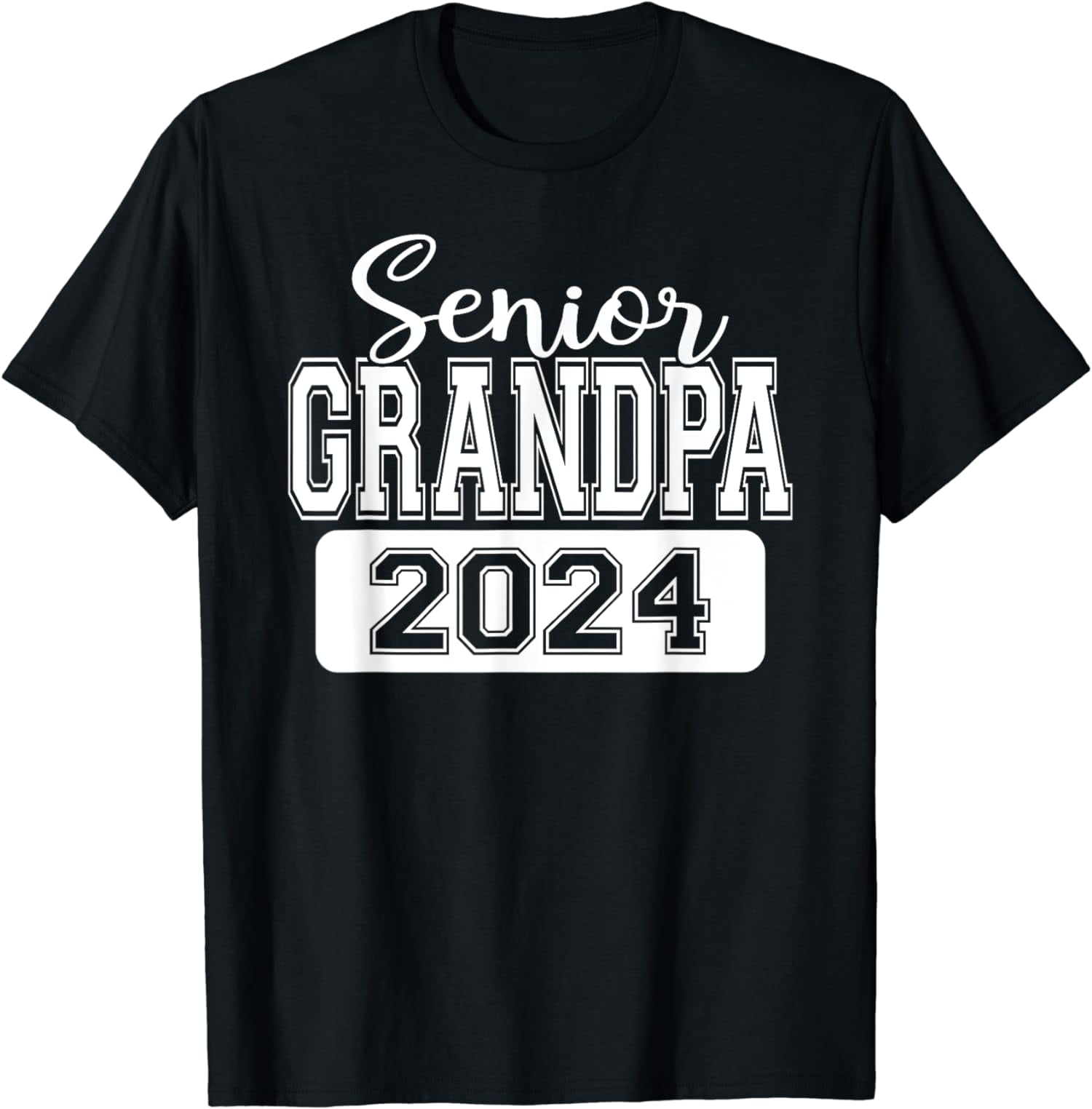 Proud Grandpa Class Of 2024 Senior Graduate 2024 Senior 24 T-Shirt ...