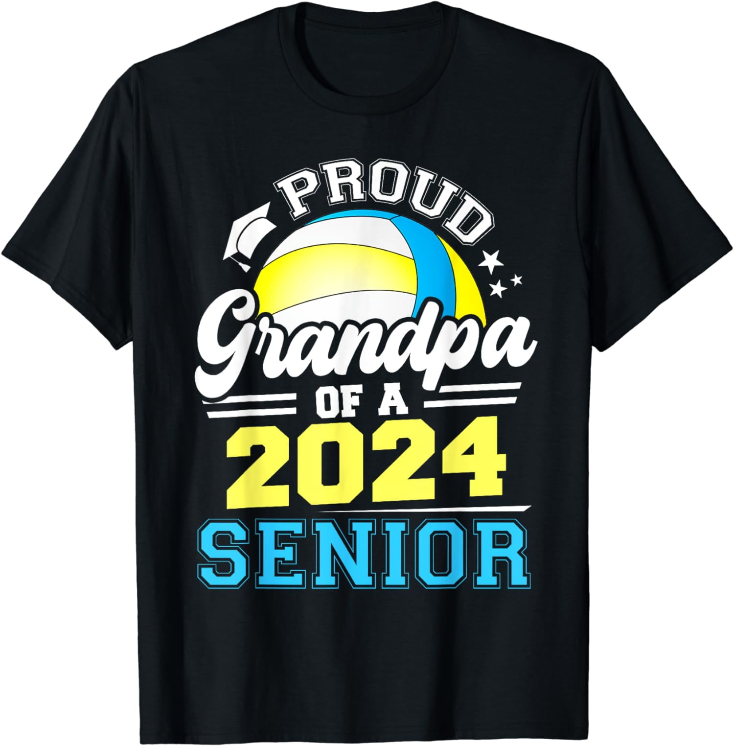 Proud Grandpa Of A 2024 Senior Volleyball Graduate Senior 24 T-Shirt ...