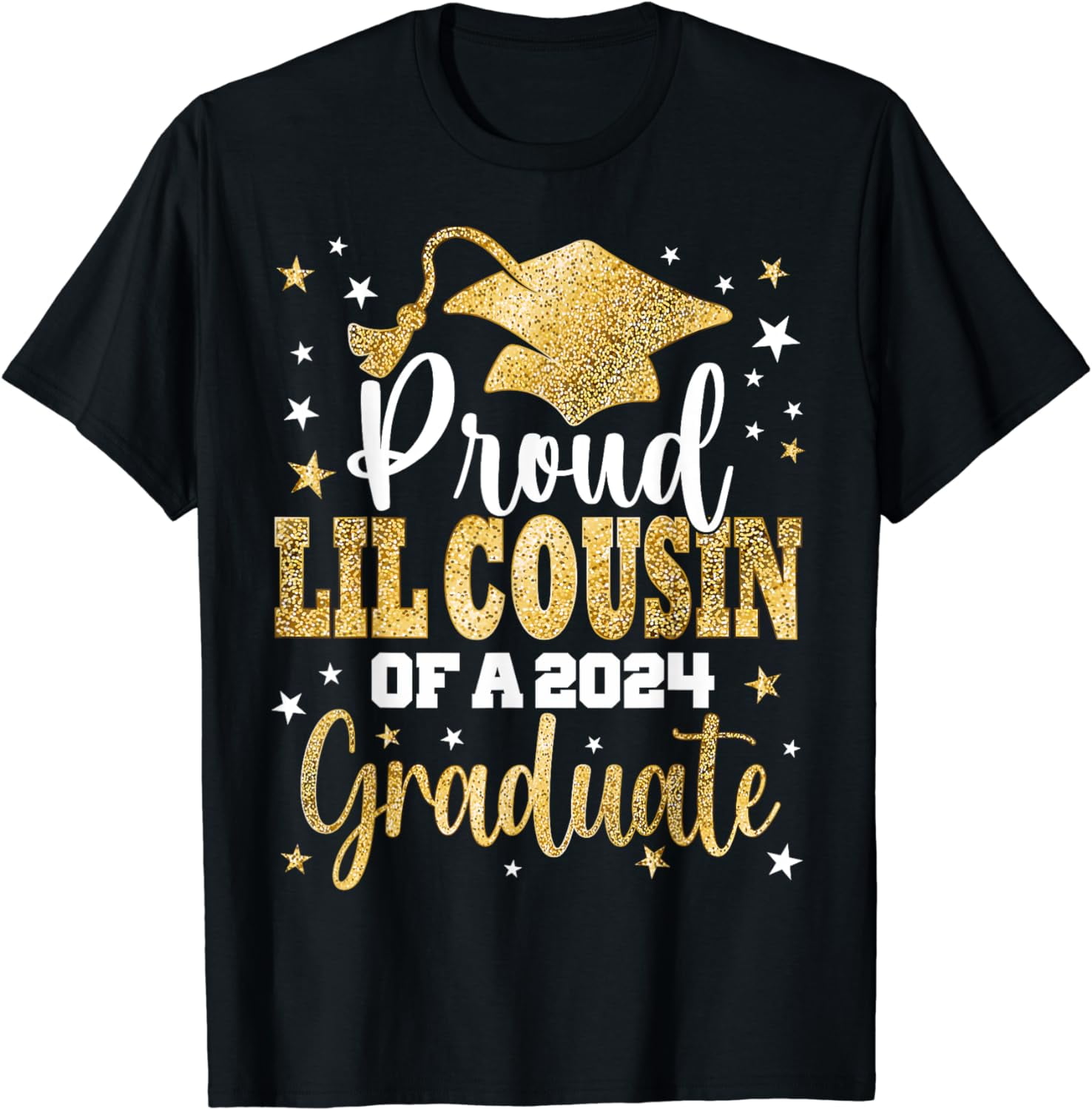 Proud Lil Cousin of a 2024 Graduate Class Senior Graduation T-Shirt ...