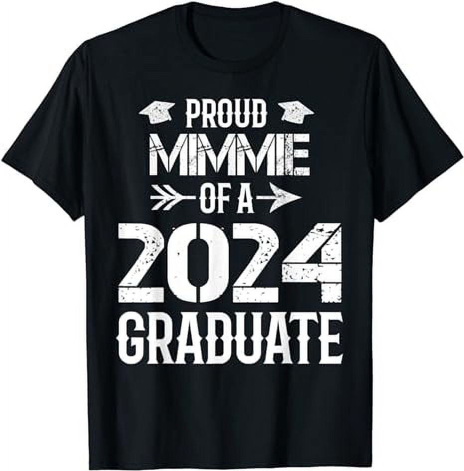 Proud MIMMIE Of A 2024 Graduate Graduation T-Shirt - Walmart.com