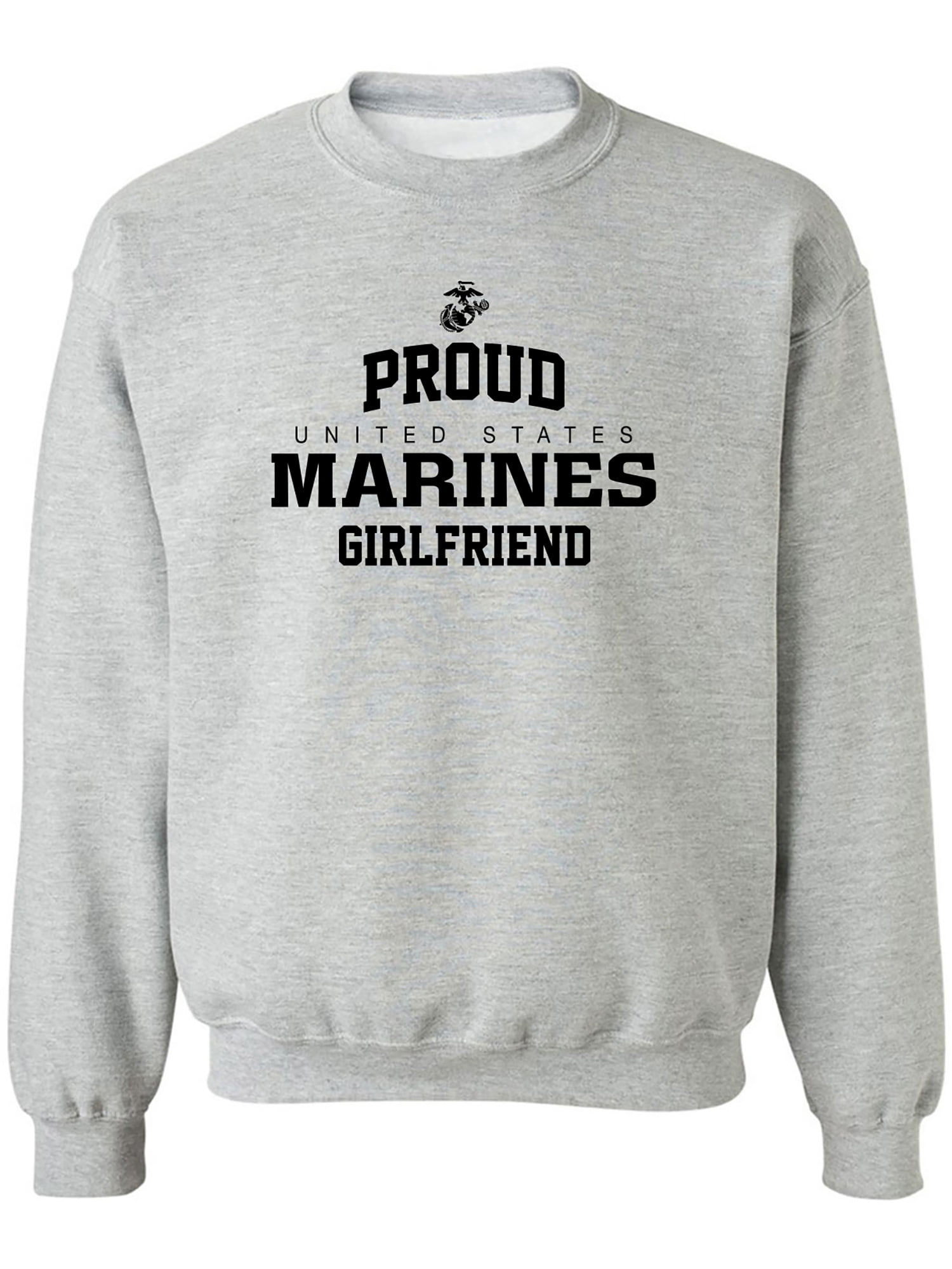 Proud Marines GIRLFRIEND Crewneck Sweatshirt - Walmart.com