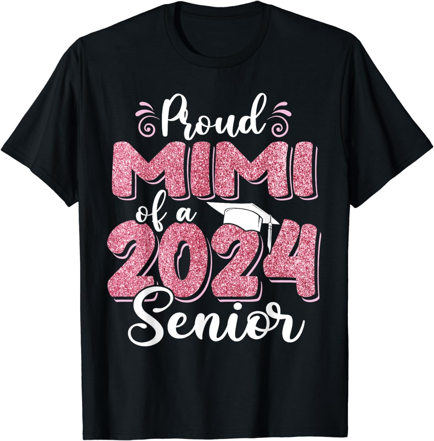 Proud Mimi Of A Class Of 2024 Senior Funny Graduation 24 T-Shirt ...