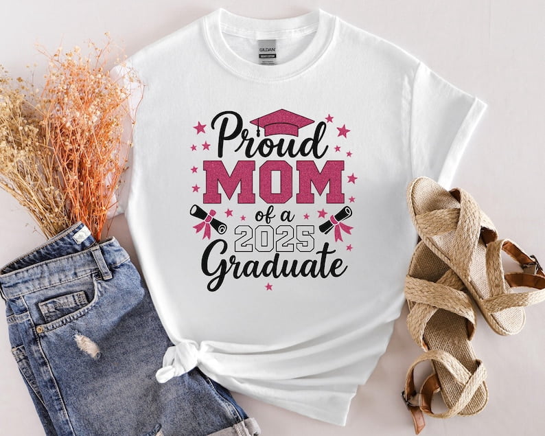 Proud Mom 2025 Graduate Tee – Senior Mom Shirt – Graduation Family Gift ...