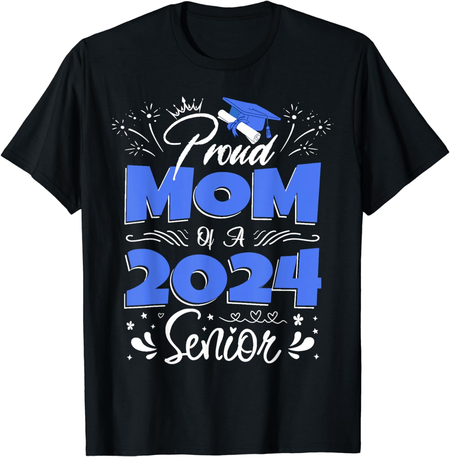 Proud Mom of 2024 Graduate Senior Mother College Graduation T-Shirt ...