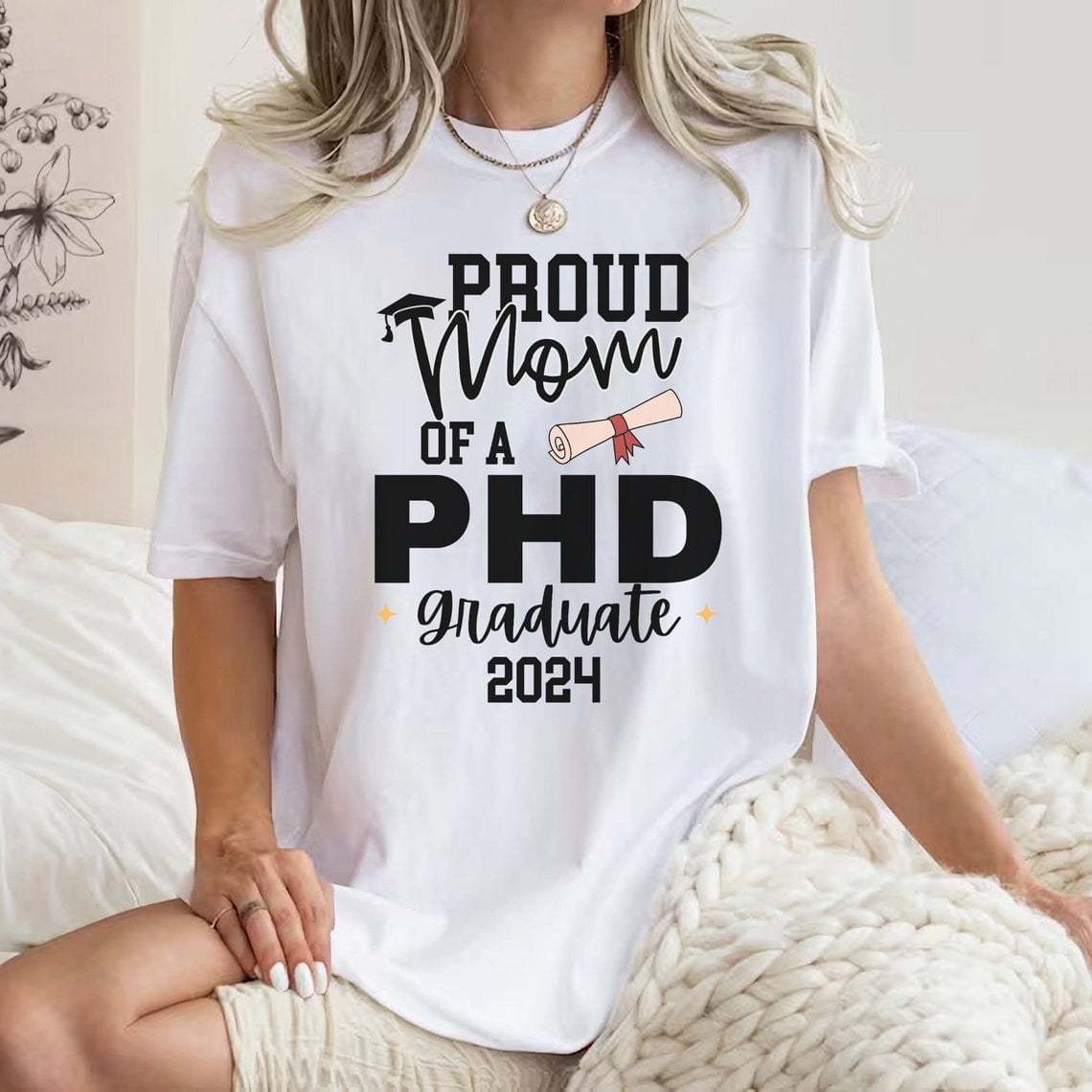 Proud Mom of A PhD Graduate 2024, PhD 2024 Graduate Mom Shirt, Mom of A 2024 Graduate Shirt, Phd ...