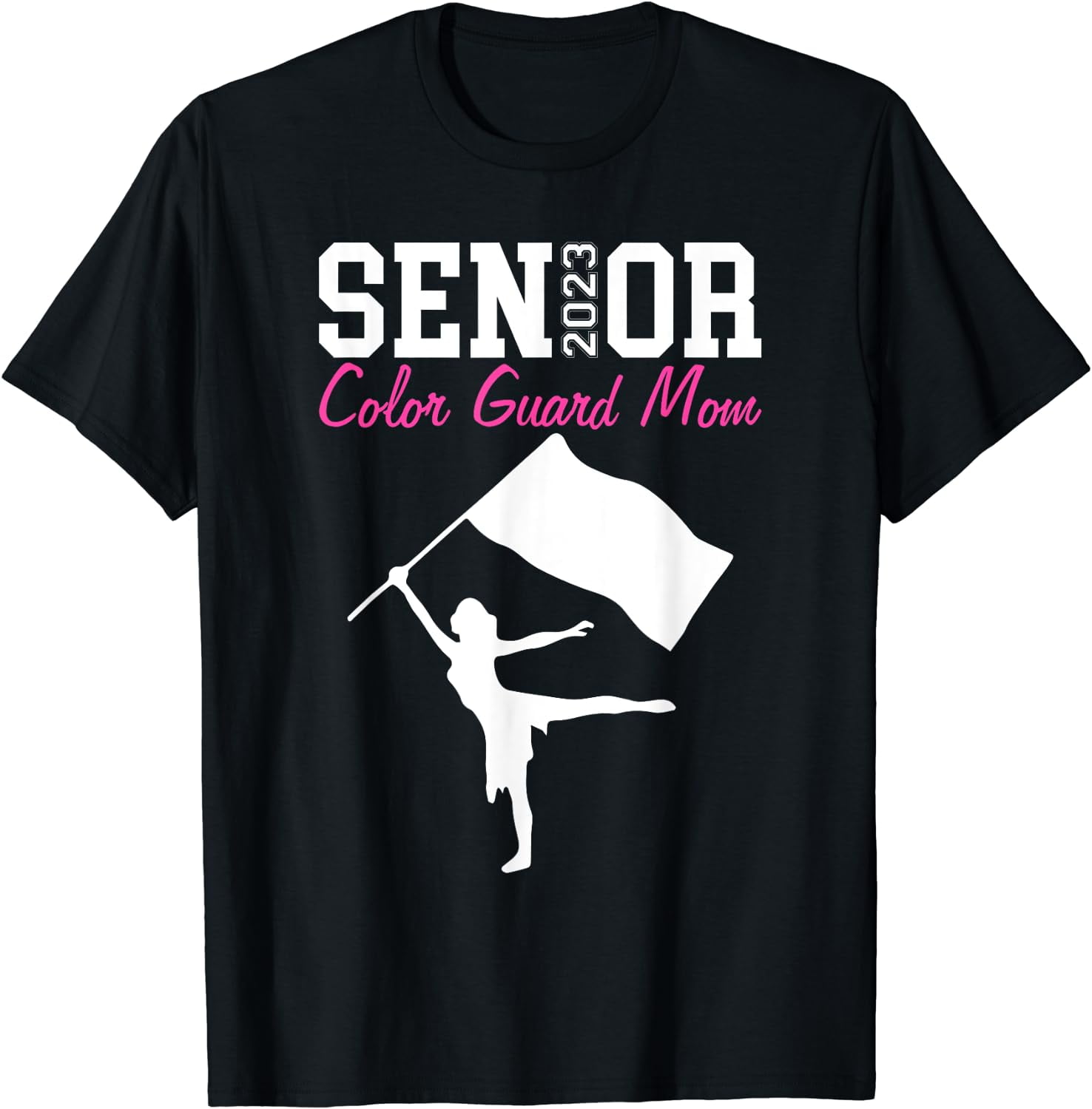 Proud Mom of a Color Guard Senior 2023 T-Shirt - Walmart.com