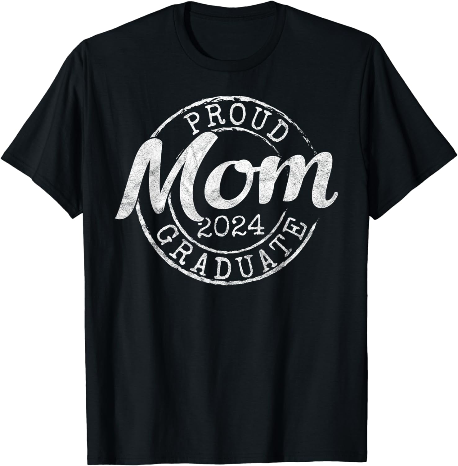 Proud Mom of a Senior 2024 Graduate Class Stamp Graduation Cotton T ...