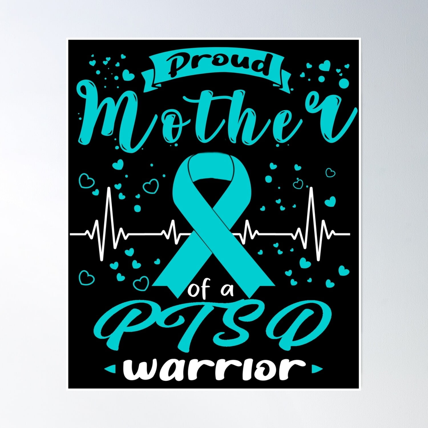 Proud Mother Of A Ptsd Warrior Poster Wall Art, Modern Wall Decor, 8x12 ...