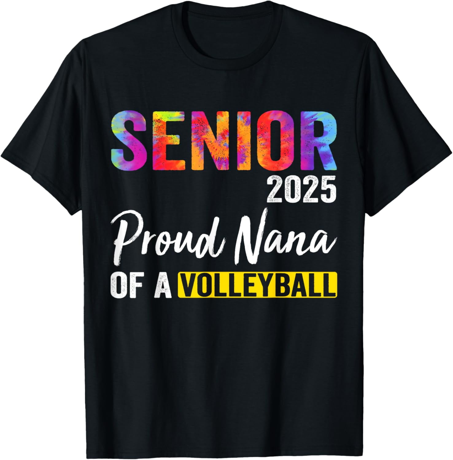 Proud Nana Of A Volleyball Senior 2025 Graduation T-Shirt - Walmart.com