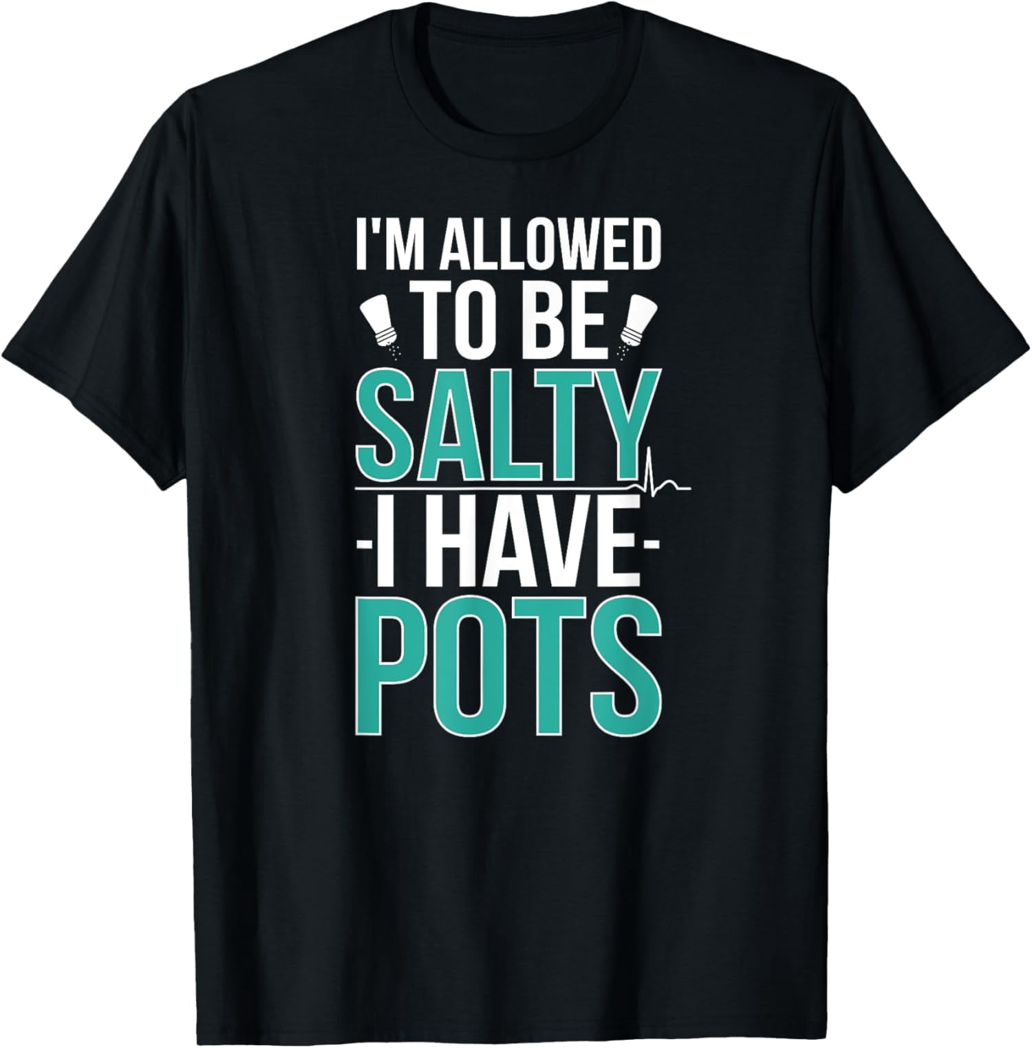 Proud POTS Warrior Postural Orthostatic Tachycardia Syndrome T-Shirt-M ...
