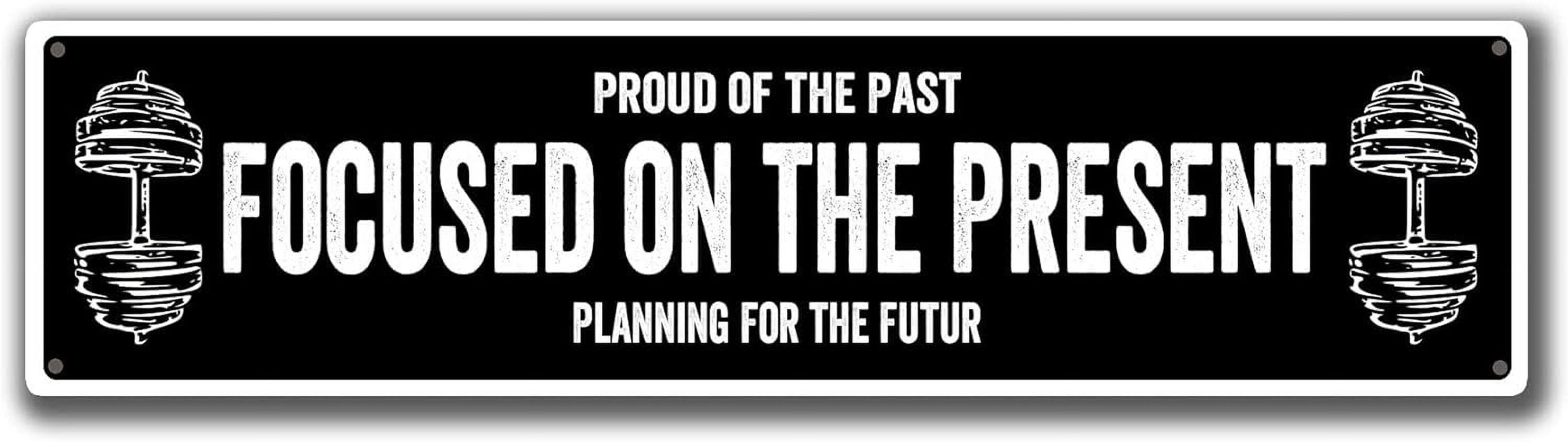 Proud of the Past, Focused on the Present, Planning For the Futur ...