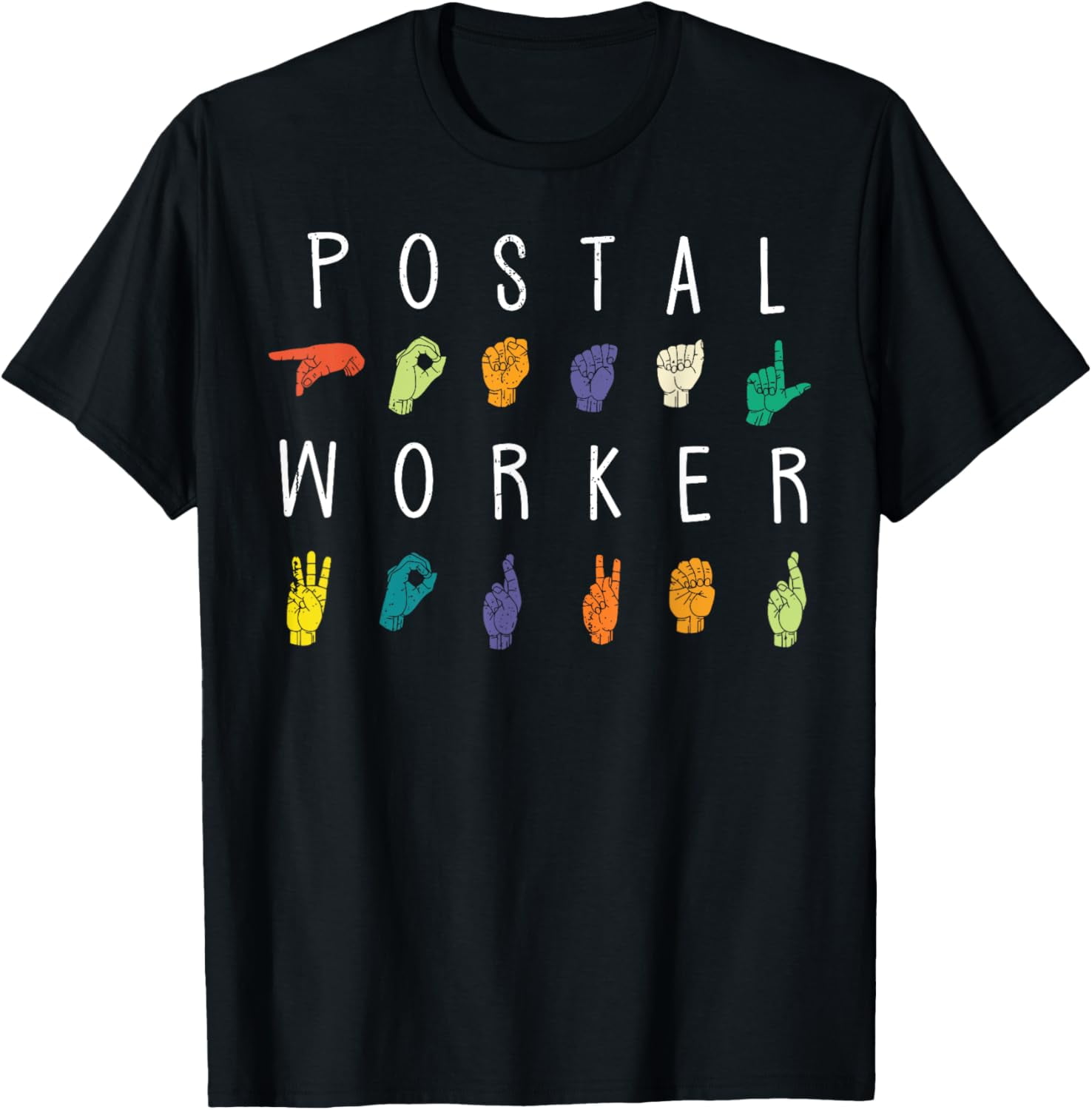 Proud Postal Worker ASL Sign Language Mail Carrier Mail Lady T-Shirt ...