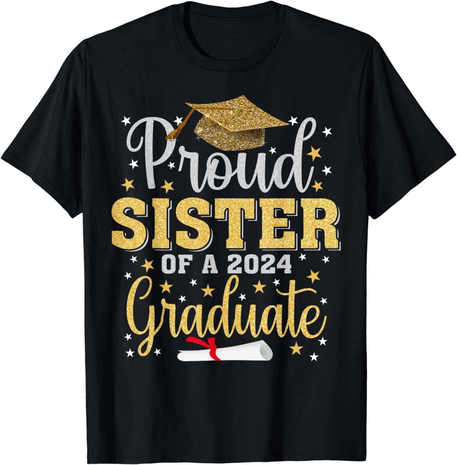 Proud Sister Of A 2024 Graduate, Graduation Family Cotton T-Shirt ...