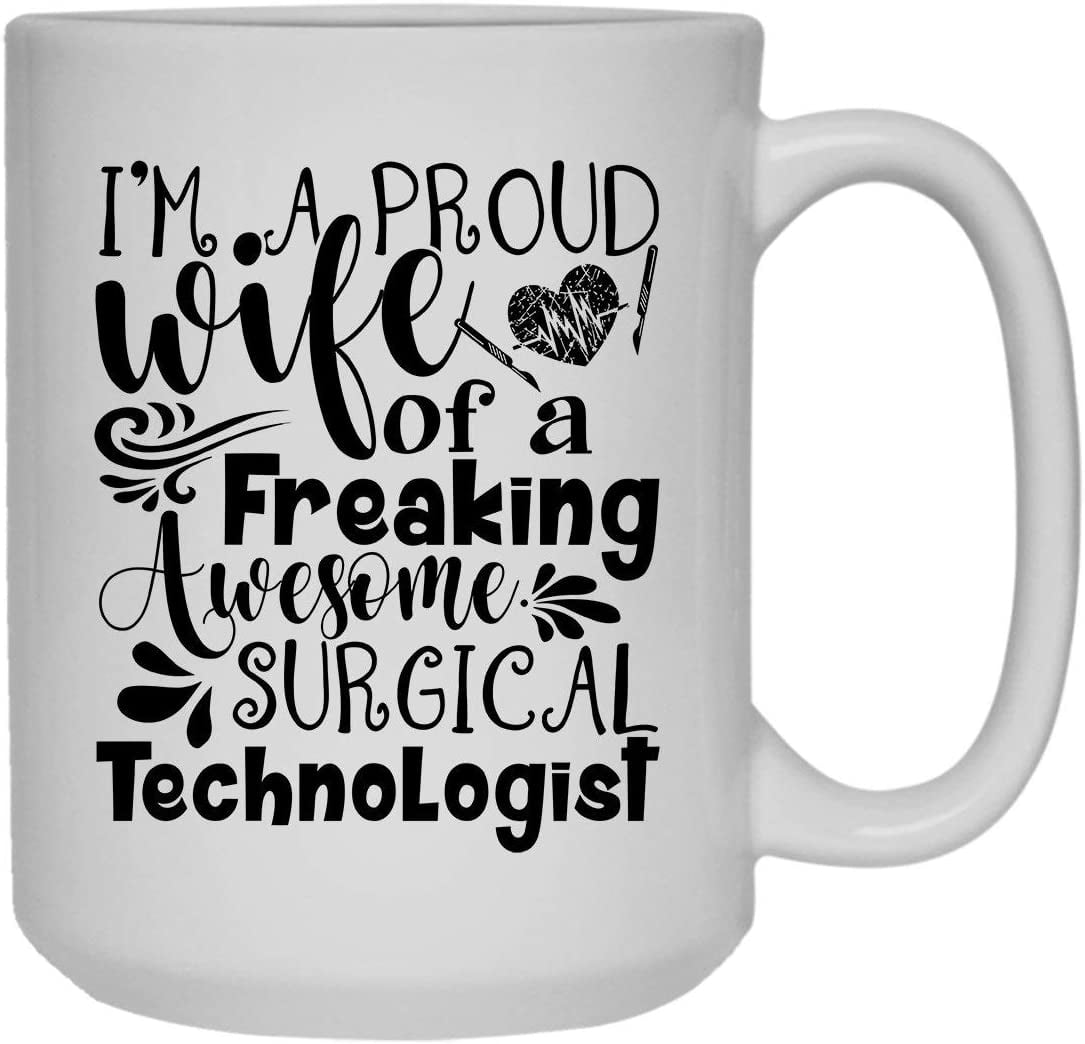 Proud Surgical Tech Wife Cup, Coffee Mug, Iced Coffee Mug 15 oz ...