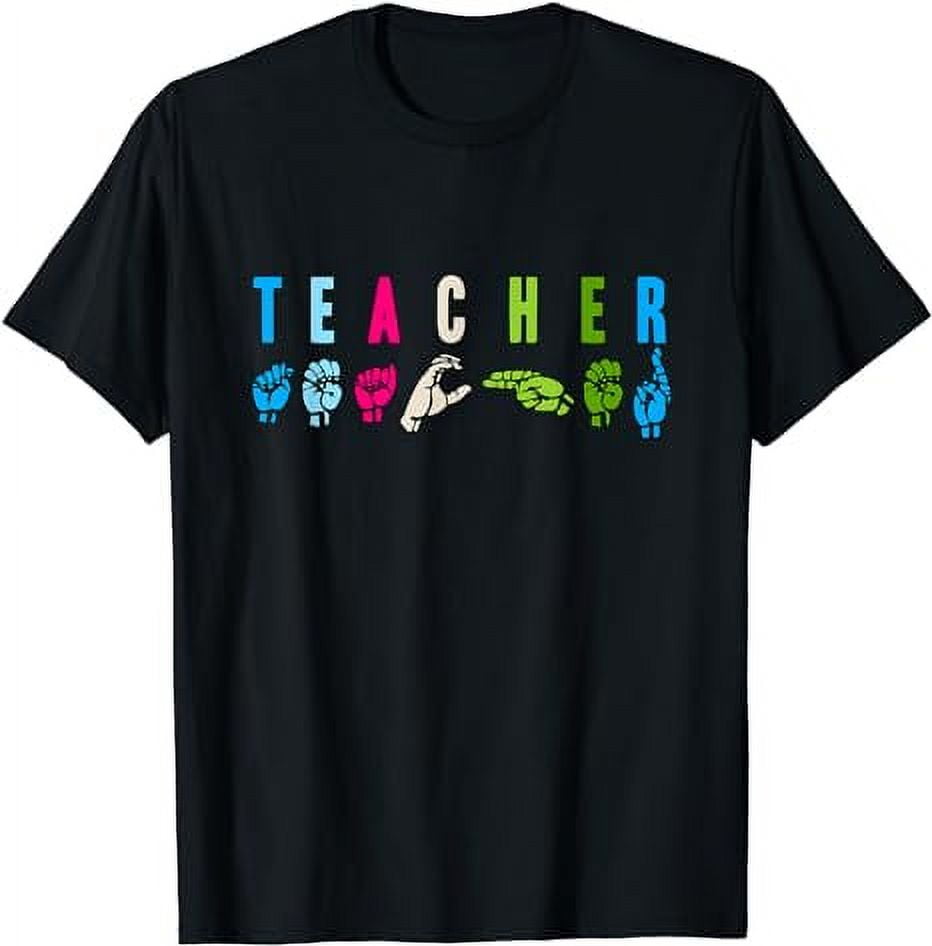 Proud Teacher ASL Sign Language Gestures T-Shirt - Walmart.com