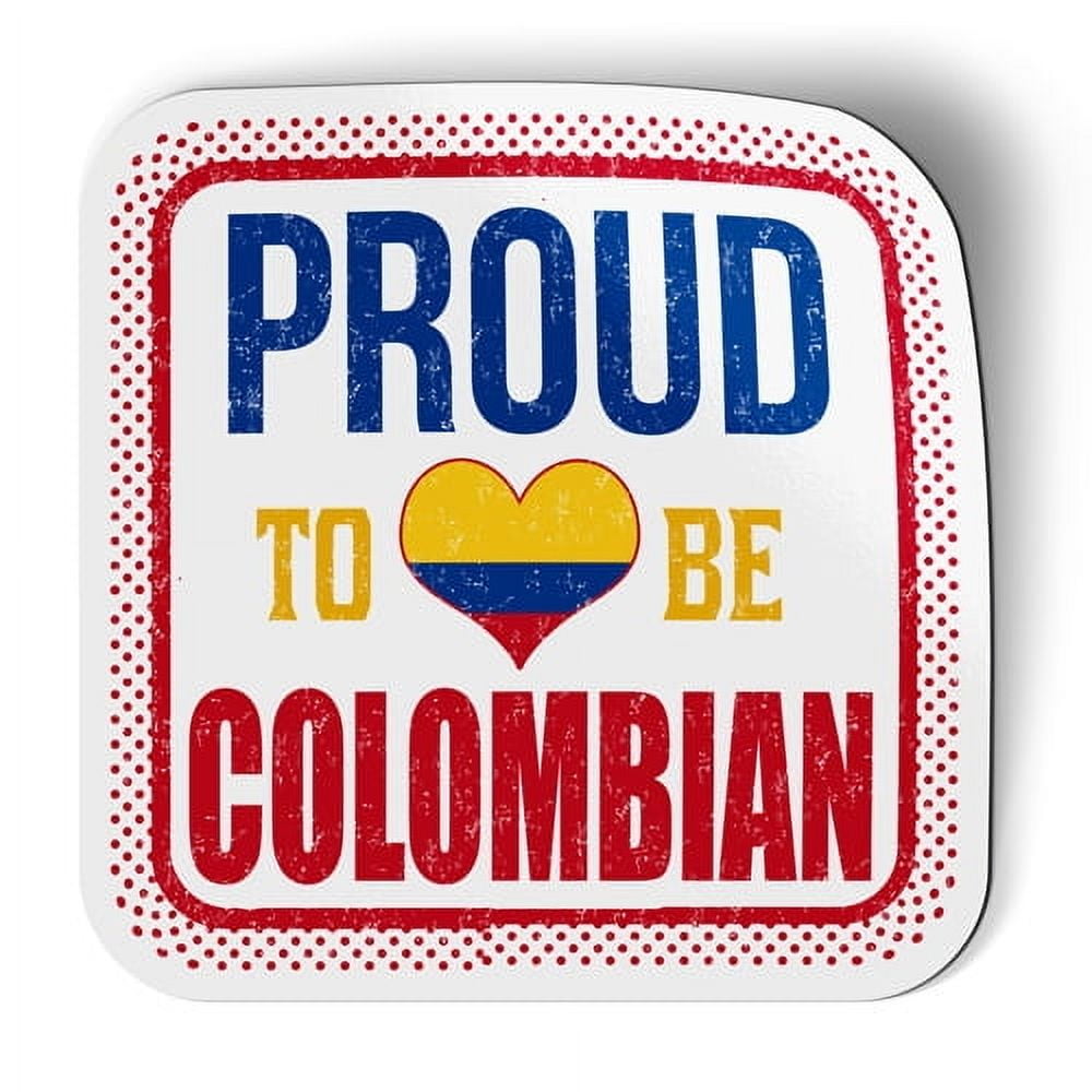 Proud To Be Colombian - 5" Magnet for Car Locker Refrigerator - Walmart.com