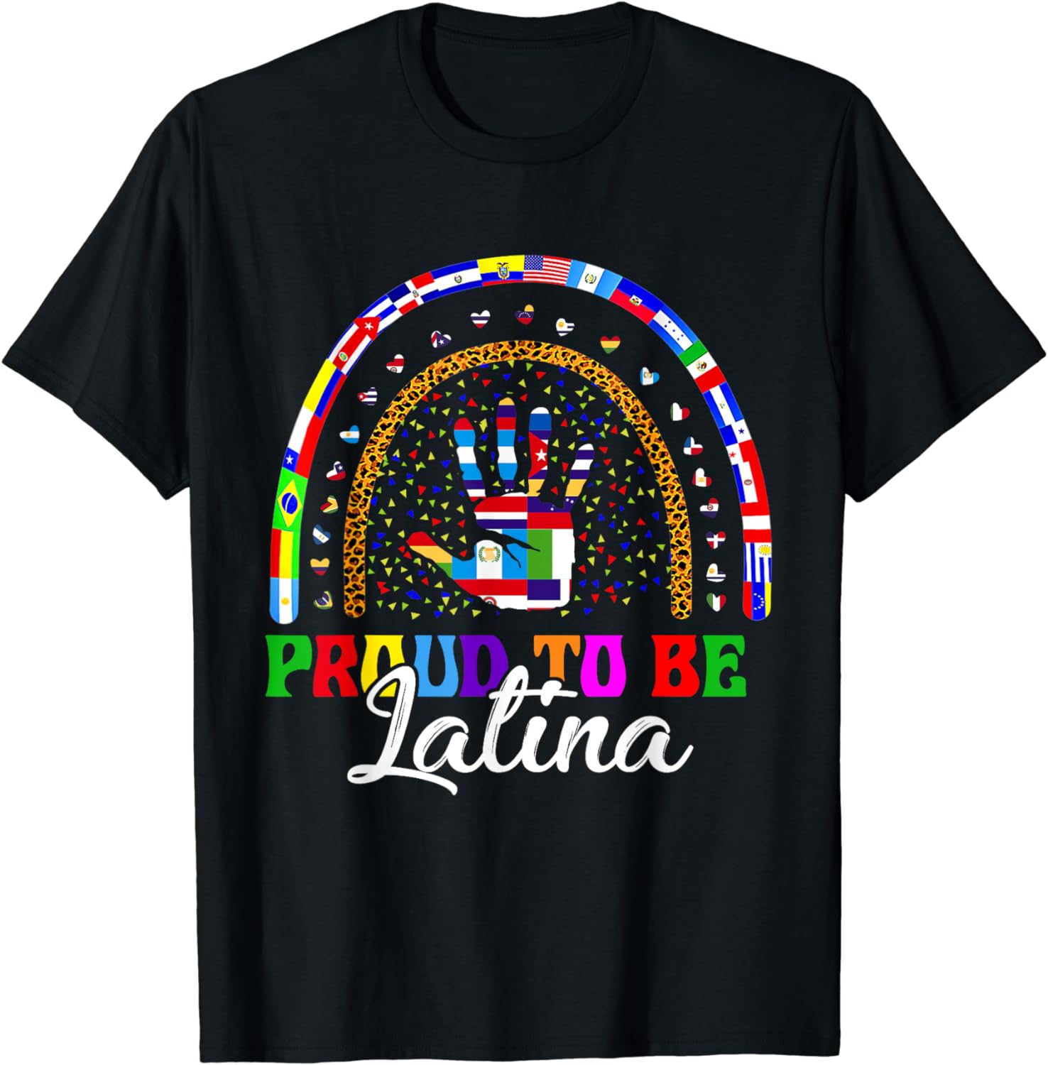 Proud To Be Latina Hispanic Heritage month Countries Tees T-Shirt ...