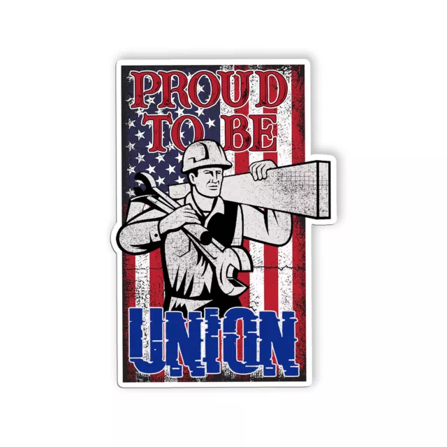 Proud To Be Union Sticker Vintage Union Strong Labor Day Sticker Phone ...