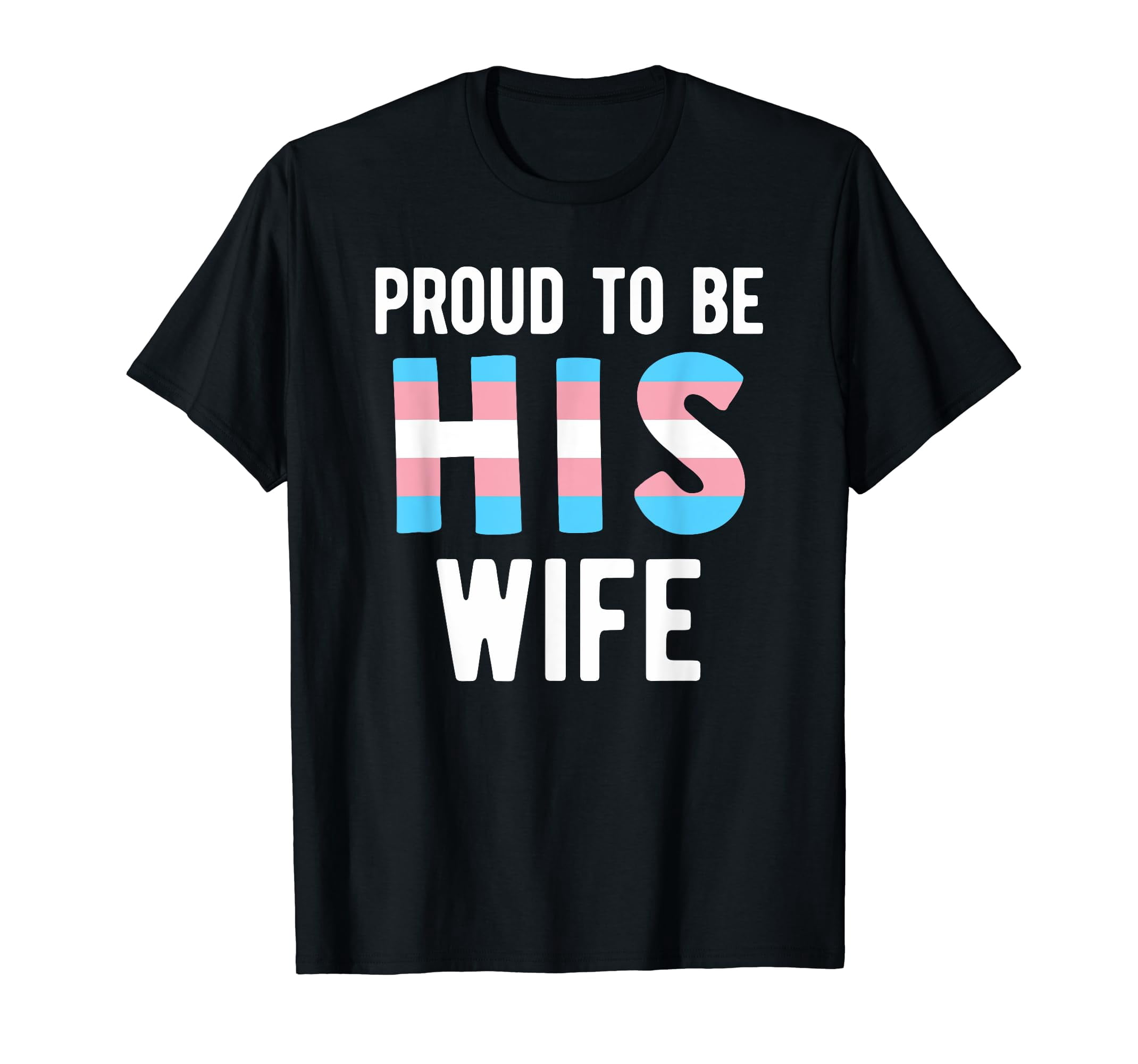 Proud Trans Wife Shirt Transgender Man Transman Spouse T-Shirt ...