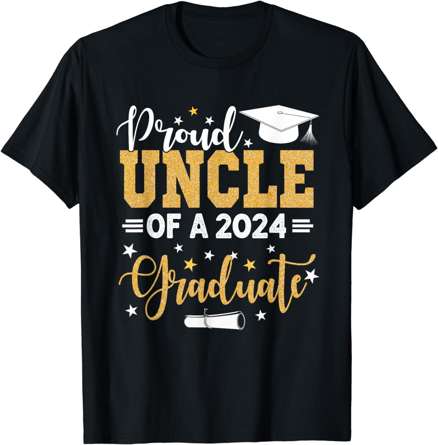 Proud Uncle of a 2024 graduate for family graduation Cotton T-Shirt ...