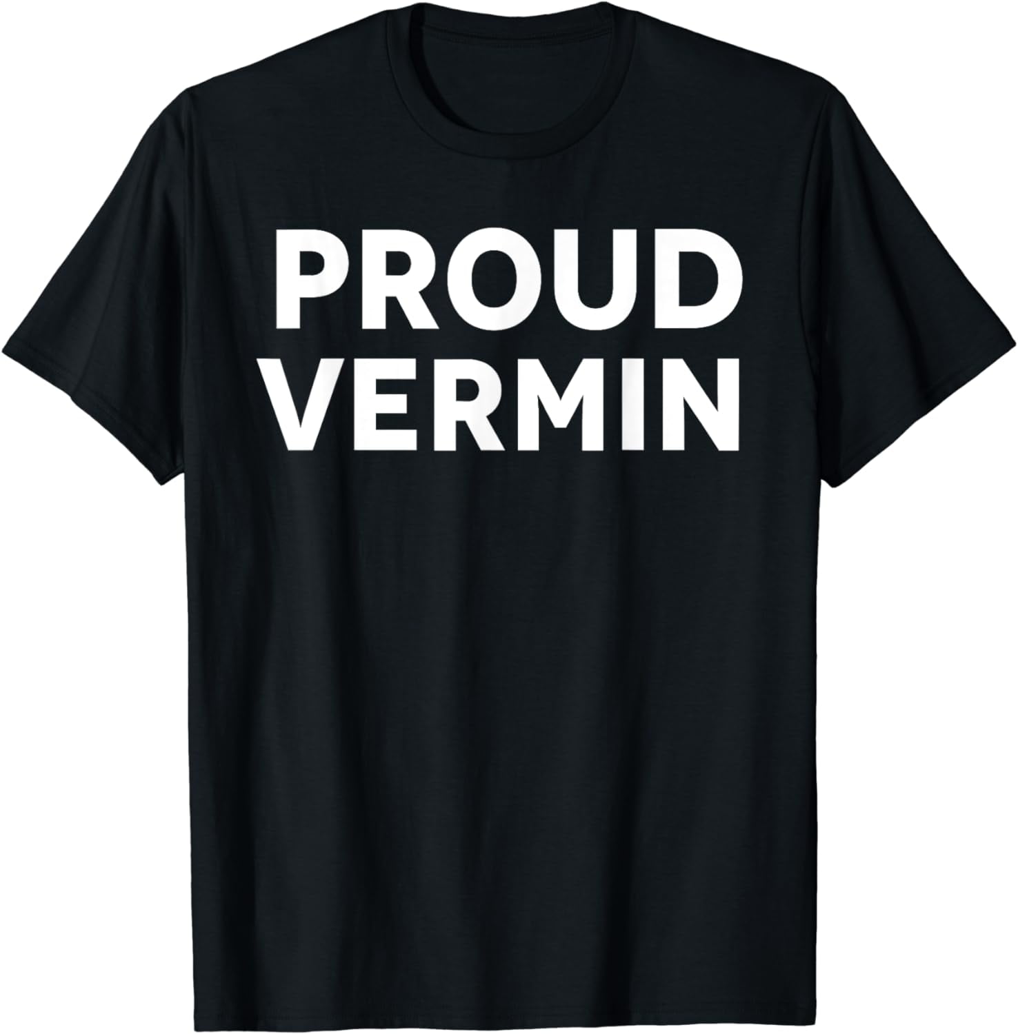 Proud Vermin T-Shirt - Walmart.com