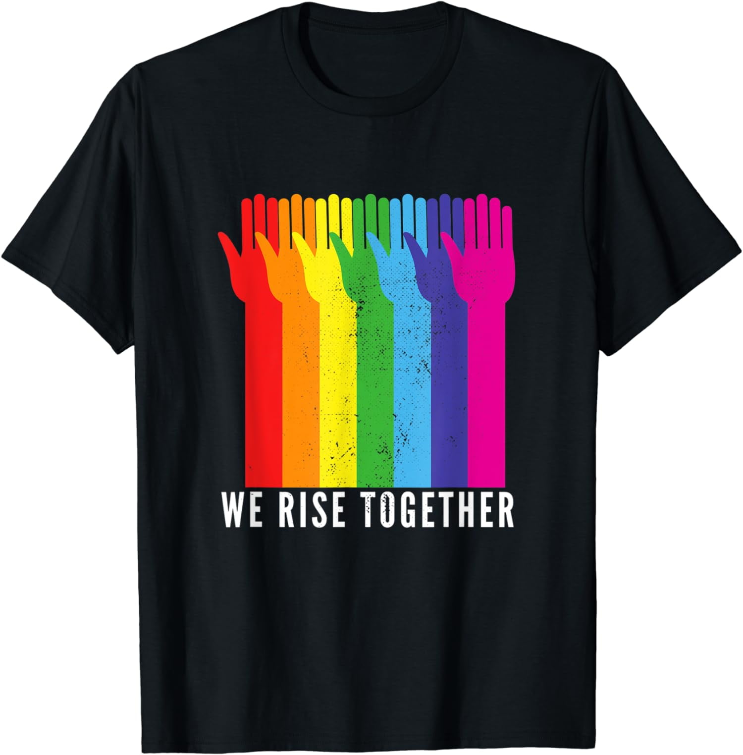 Proud We Rise Together LGBTQ Hand Rainbow Pride Flag T-Shirt - Walmart.com