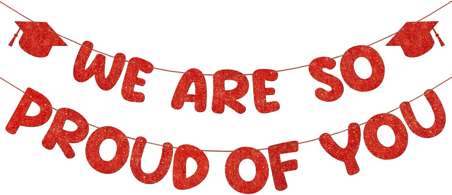 We Are So Proud of You Banner Glitter Congratulations Banner 2025 ...