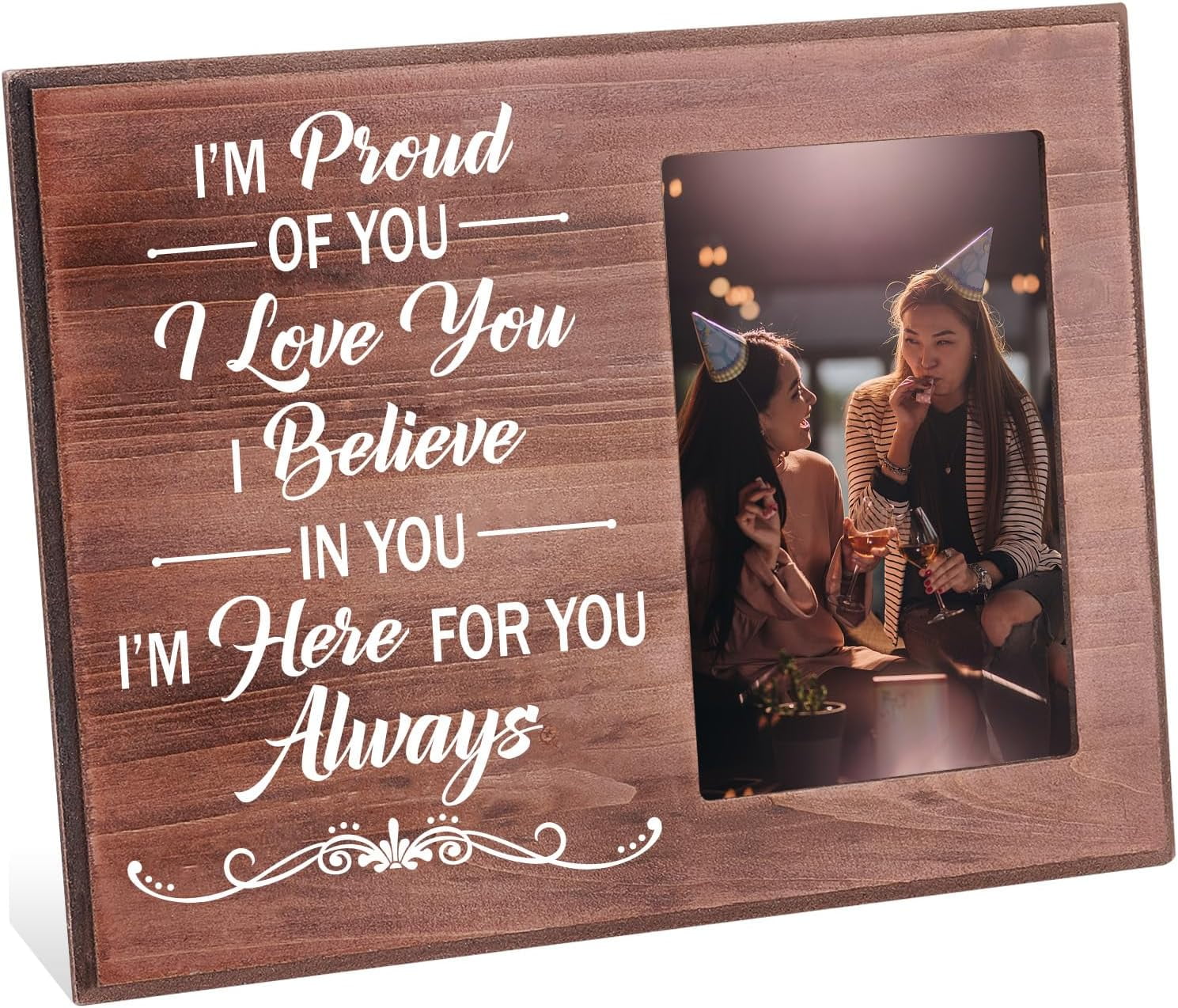 I'm Proud of You I Love You Picture Frame 4x6Inch Best Friend Photo ...