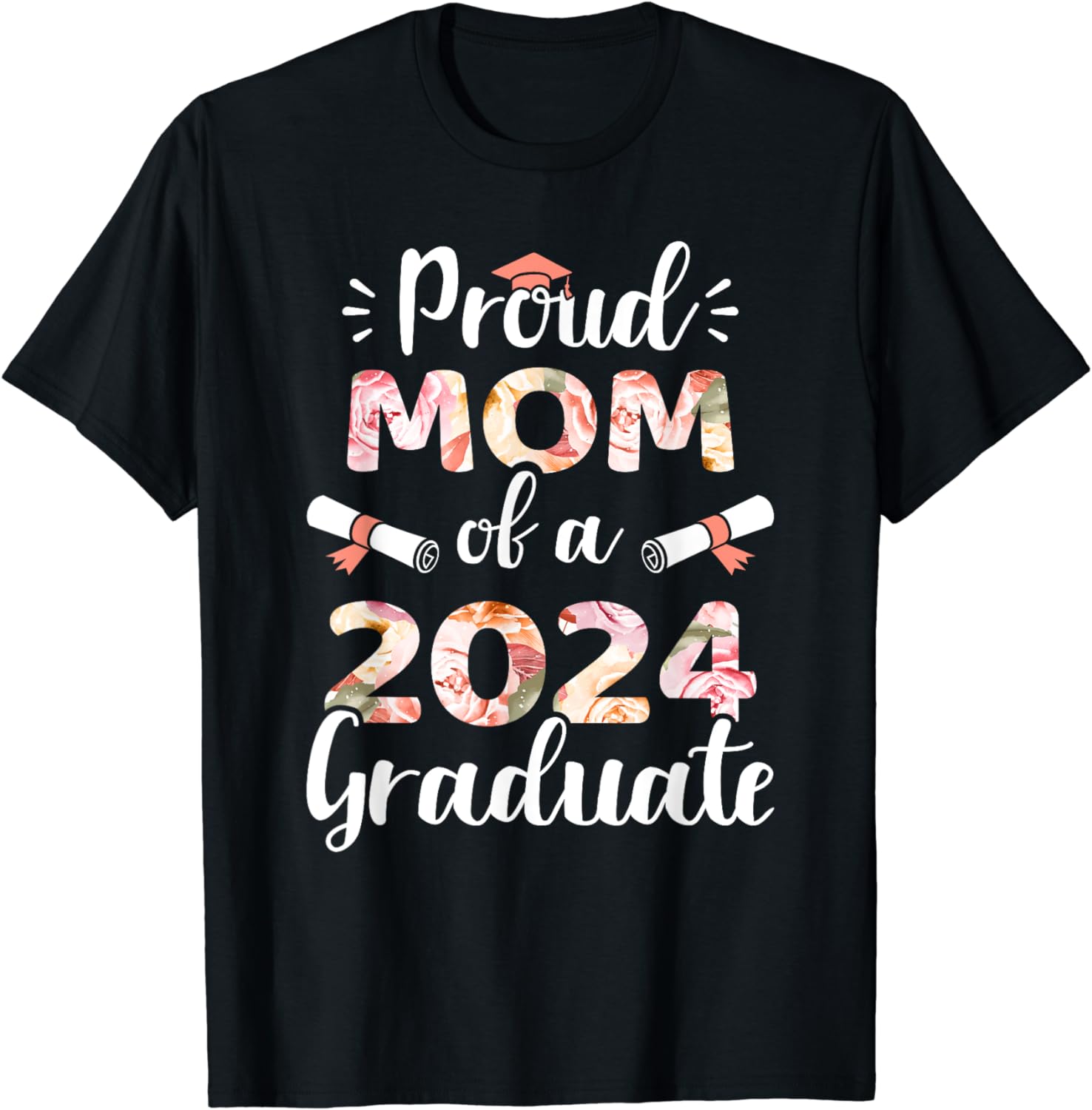 Proud mom of a 2024 graduate for family graduation T-Shirt - Walmart.com