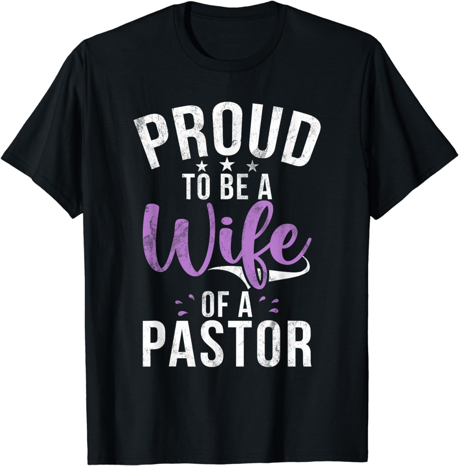 Proud To Be A Wife Of A Pastor Wife Cotton T Shirt
