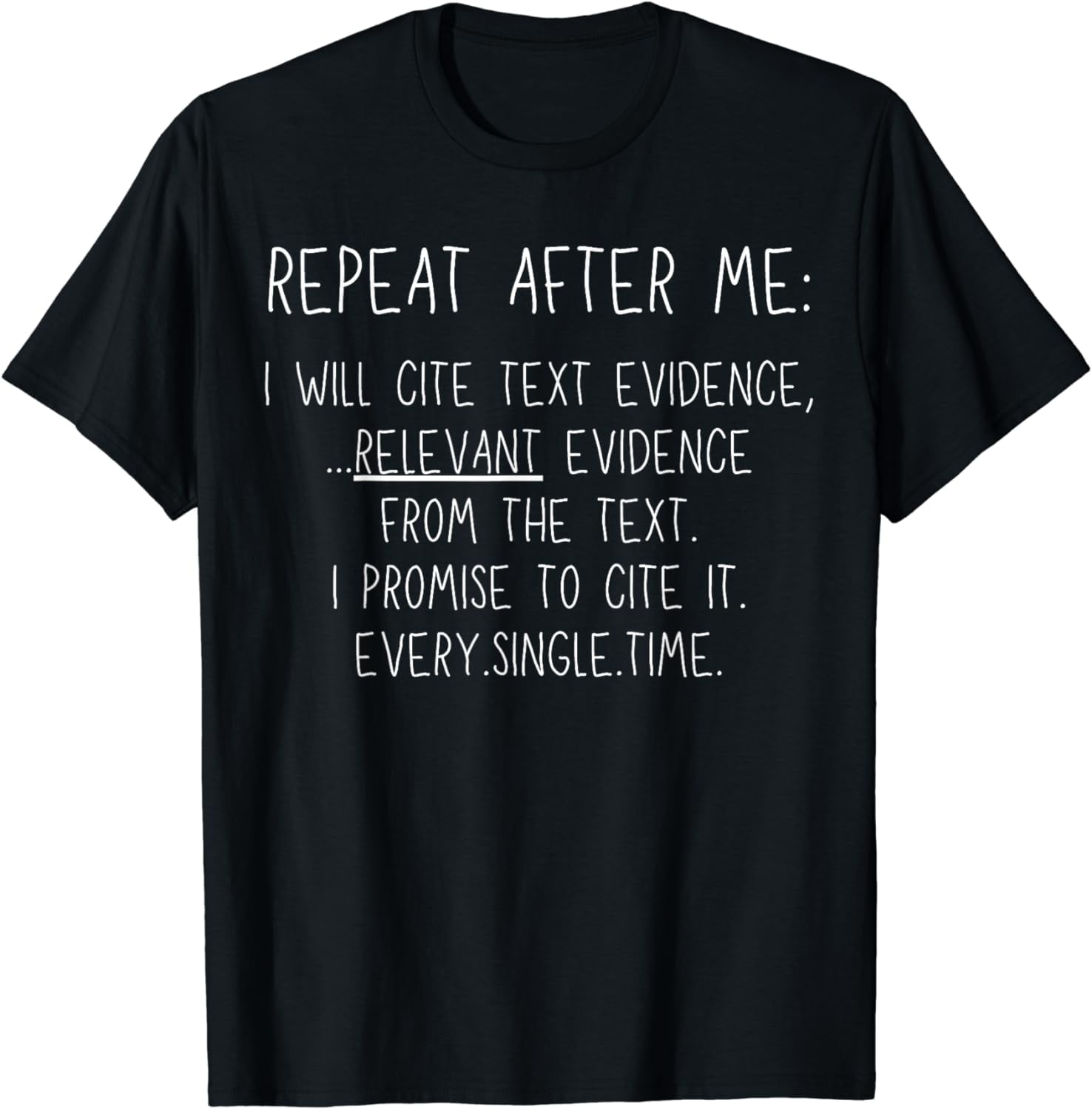 Prove It Funny Cite Text Evidence English Students Teachers T-Shirt ...