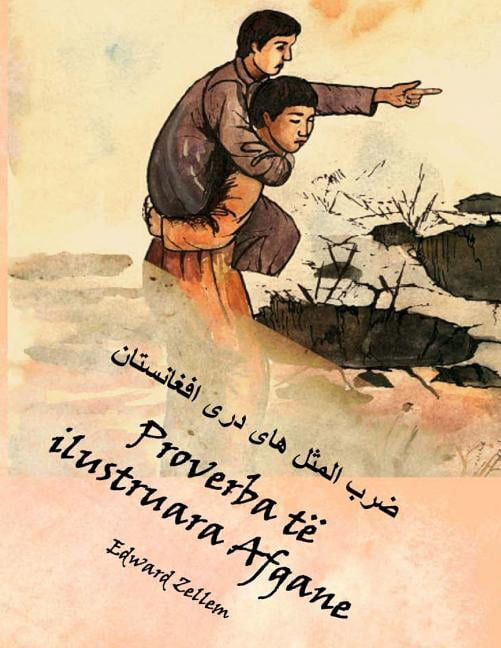 Proverba të ilustruara Afgane: Afghan Proverbs Illustrated in Albanian ...