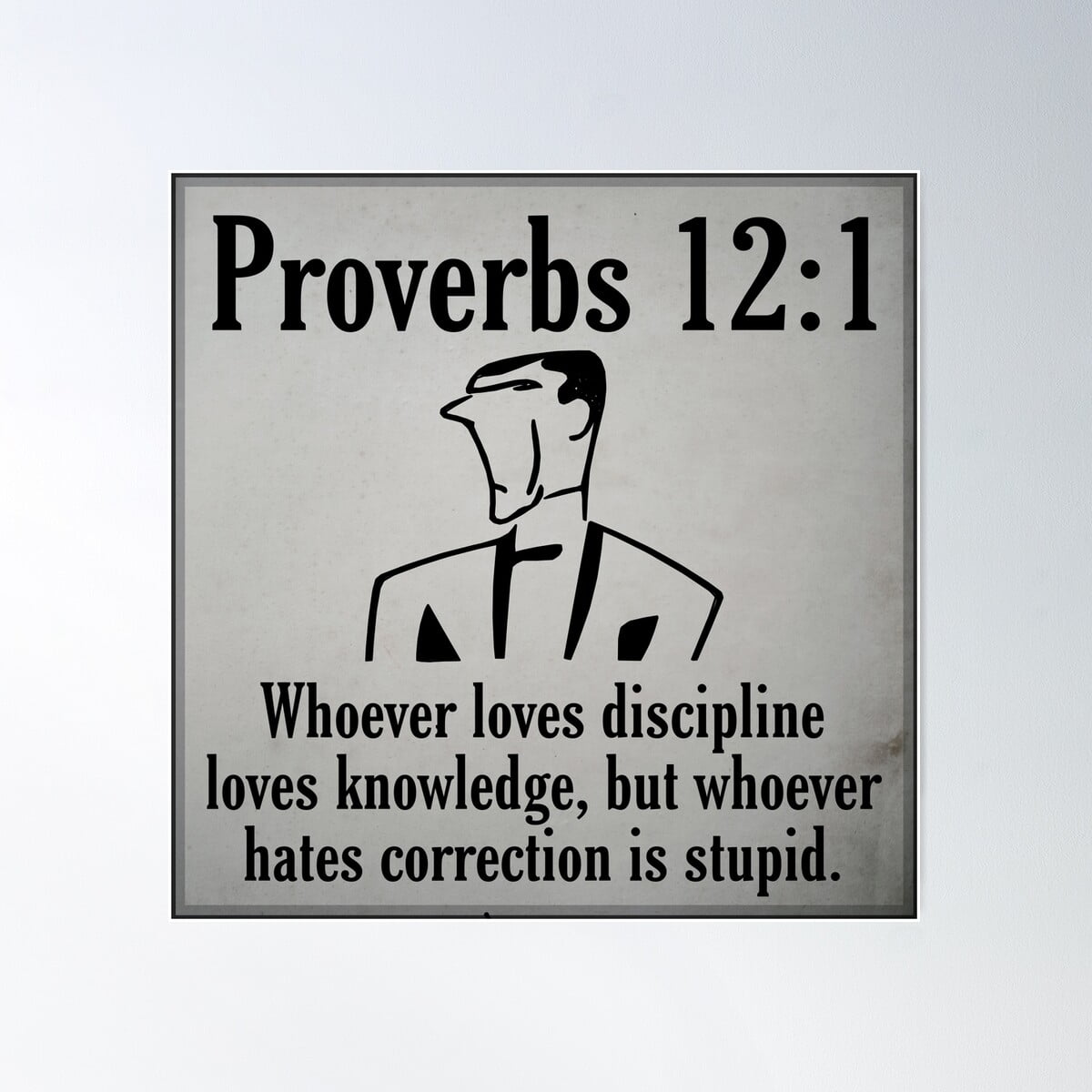 Proverbs 12:1 Poster Wall Art, Modern Wall Decor For Living Room ...