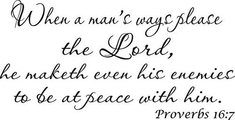 Proverbs 16:7 11 x 21" Vinyl Wall Art Decal by Scripture Wall Art ...