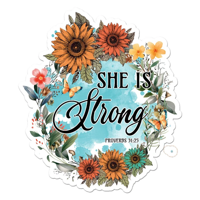 Proverbs 31:25 She Strong Sticker Phone Decal Water Bottle Stickers Car ...