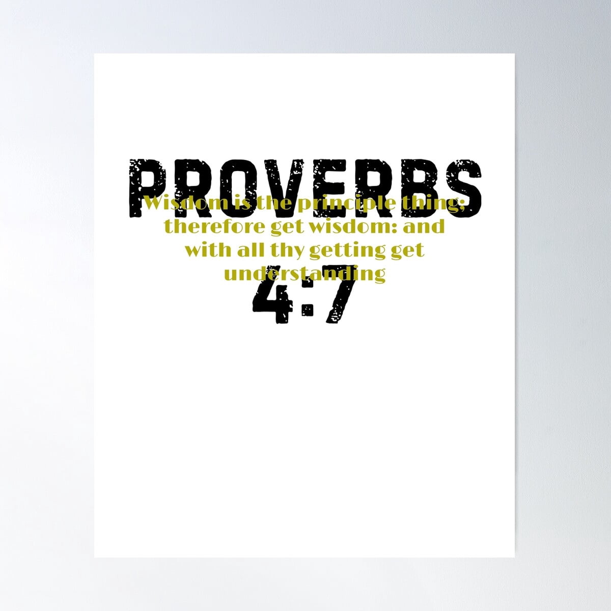 Proverbs 4:7 Inspiration Poster Wall Art, Modern Wall Decor For Living ...