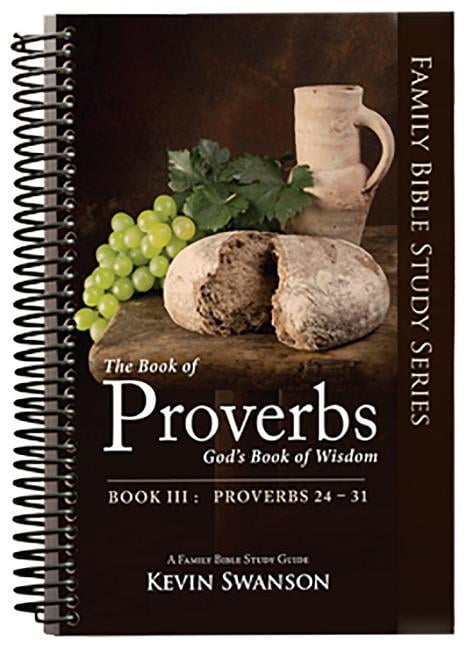 Proverbs: God's Book Of Wisdom, Chapters 24-31 - Walmart.com