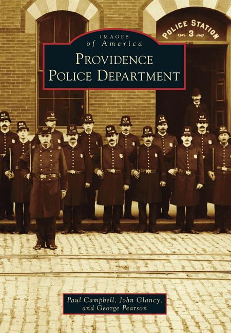 Providence Police Department (Paperback) by Paul Campbell, John Glancy ...