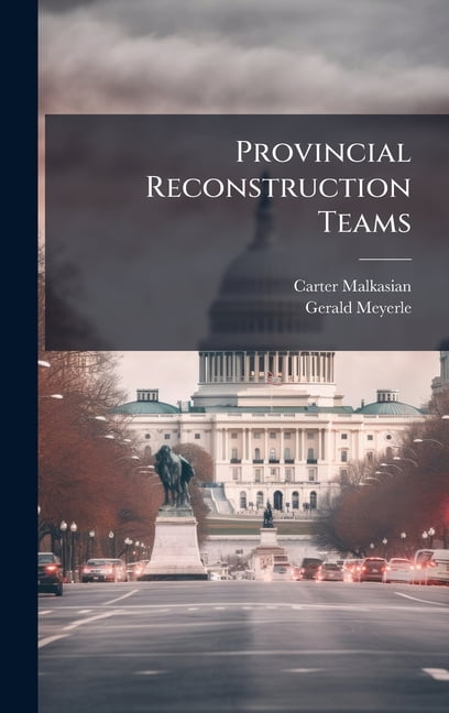 Provincial Reconstruction Teams, (Hardcover) - Walmart.com