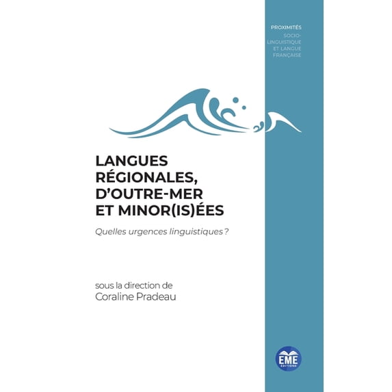 ProximitÃ©s Sociolinguistique Et Langue F Langues rÃ©gionales, d'Outre ...