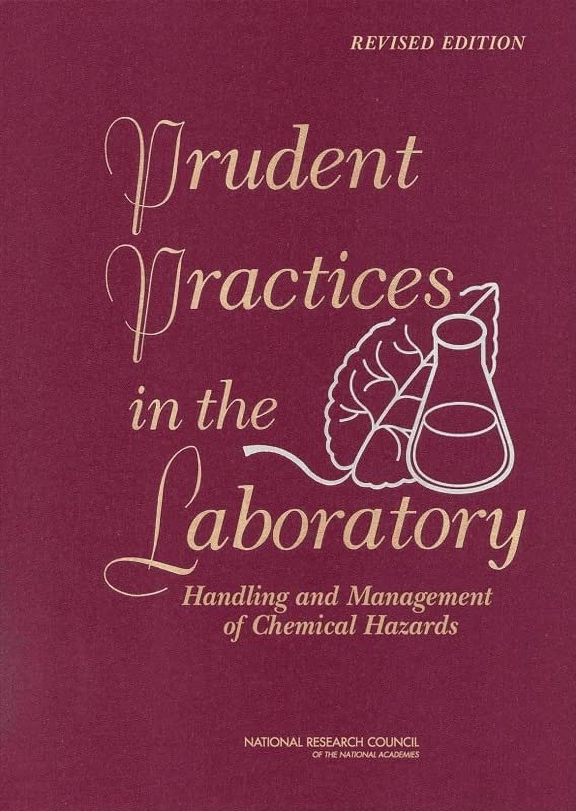 Pre-Owned Prudent Practices in the Laboratory: Handling and Management ...