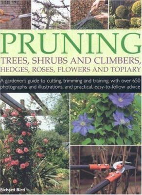 Pre-Owned Pruning Trees, Shrubs and Climbers, Hedges, Roses, Flowers ...