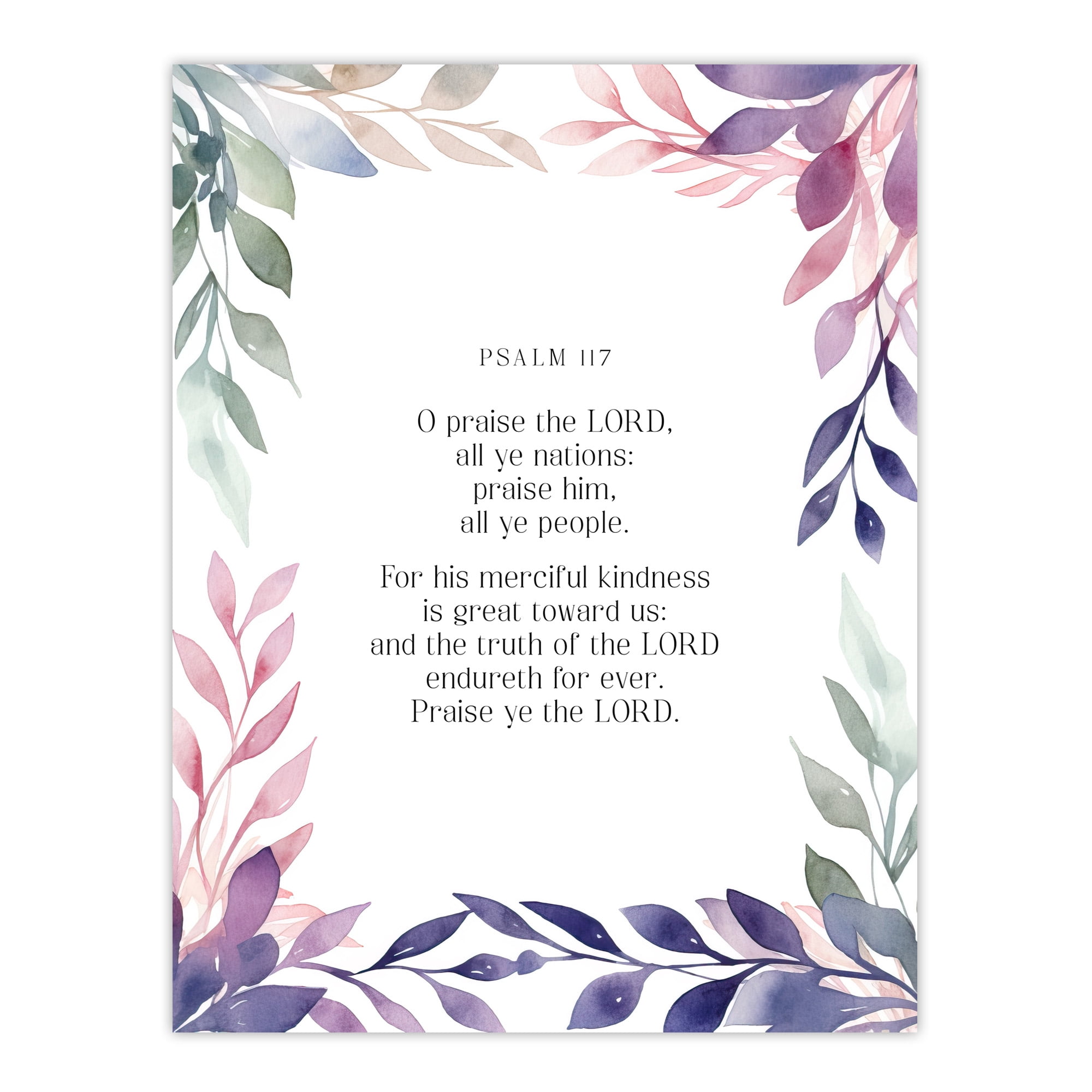 Psalm 117 Praise the Lord All You Nations Old Testament Jesus Christ ...