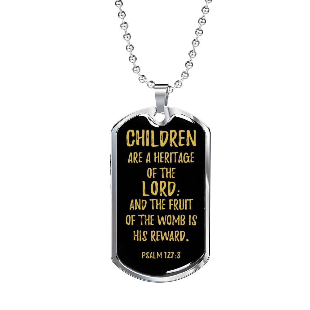 Psalm 127:3 Bible Verse Dog Tag Stainless Steel or 18k Gold 24" Chain ...