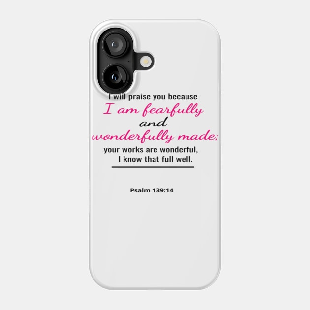 Psalm 139:14 with a Christian Bible Verse of Fearful and Wonderful Case ...