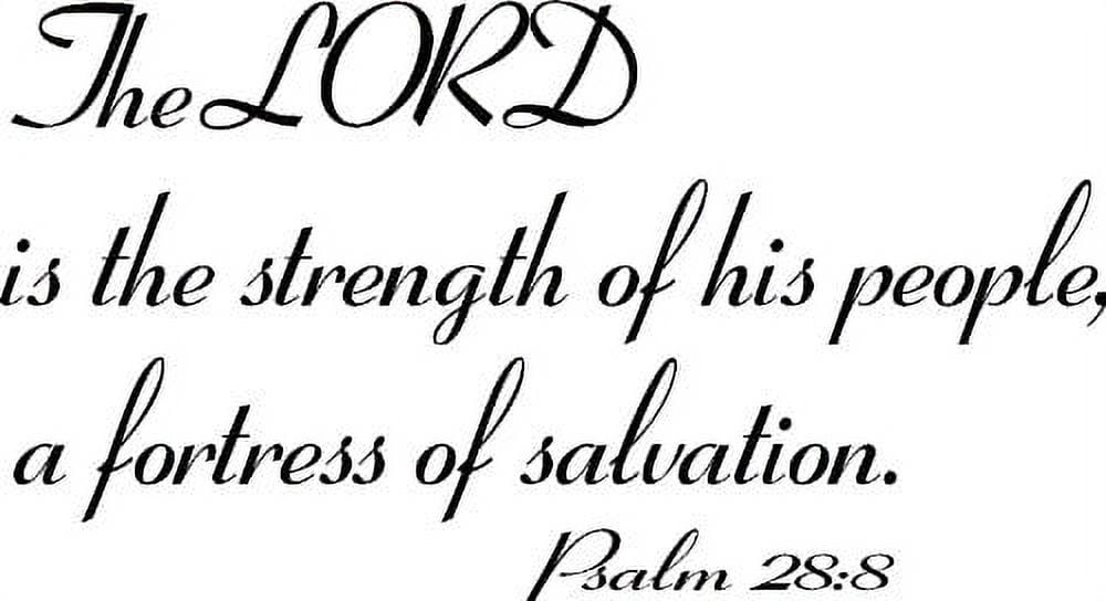 Psalm 28:8, Bible Verse Vinyl Wall Decal by Scripture Wall Art, 11"x22 ...