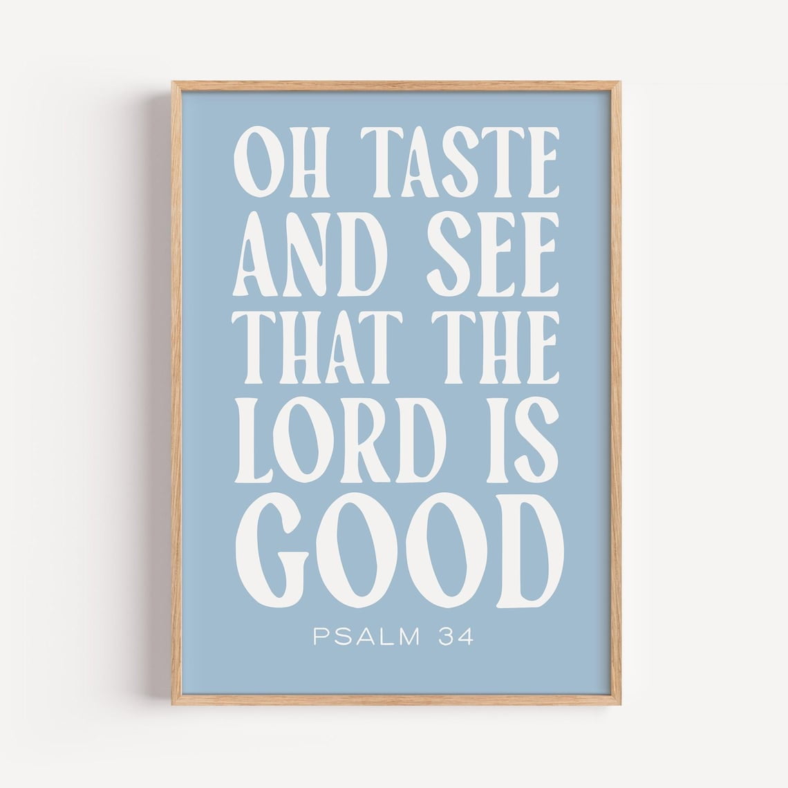 Psalm 34 Scripture Wall Art, Taste And See That The Lord Is Good ...