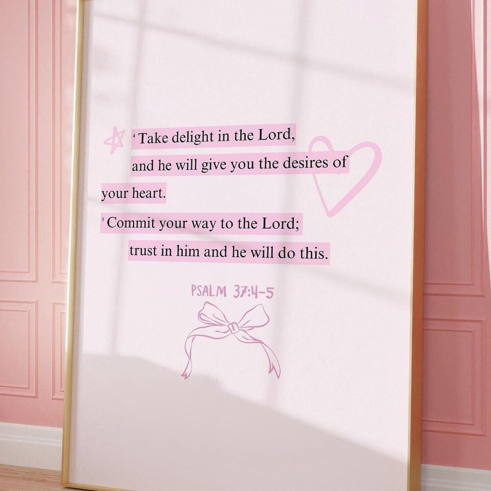 Psalm 37:4-5 Wall Art Pink Christian Wall Art Girly Bible Verses Scripture Wall Art Aesthetic ...