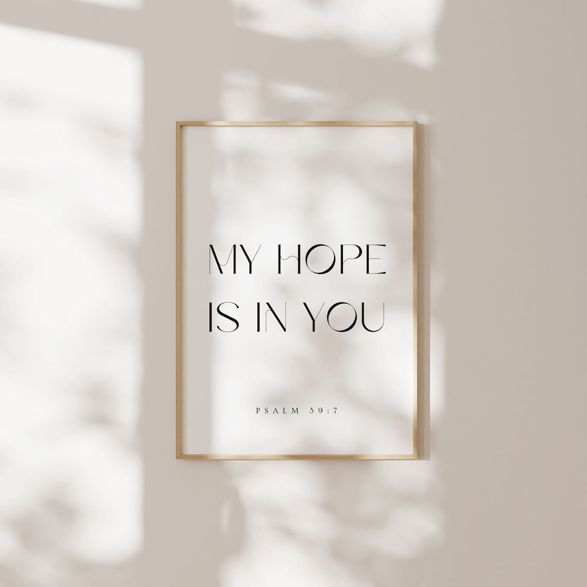 Psalm 39:7 My Hope Is In You Modern Christian Wall Art Bible Verse ...