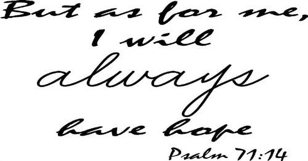 Psalm 71:14, Bible Verse Vinyl Wall Decal by Scripture Wall Art, 11"x22 ...